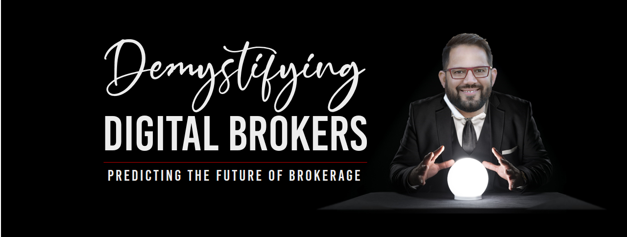 Demystifying Digital Brokers: Predicting the Future of Brokerage ...
